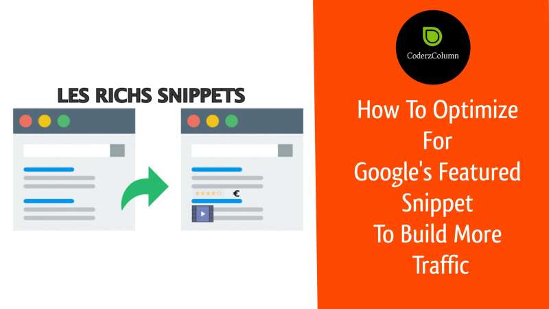 How to Optimize for Google's Featured Snippets to Build More Traffic